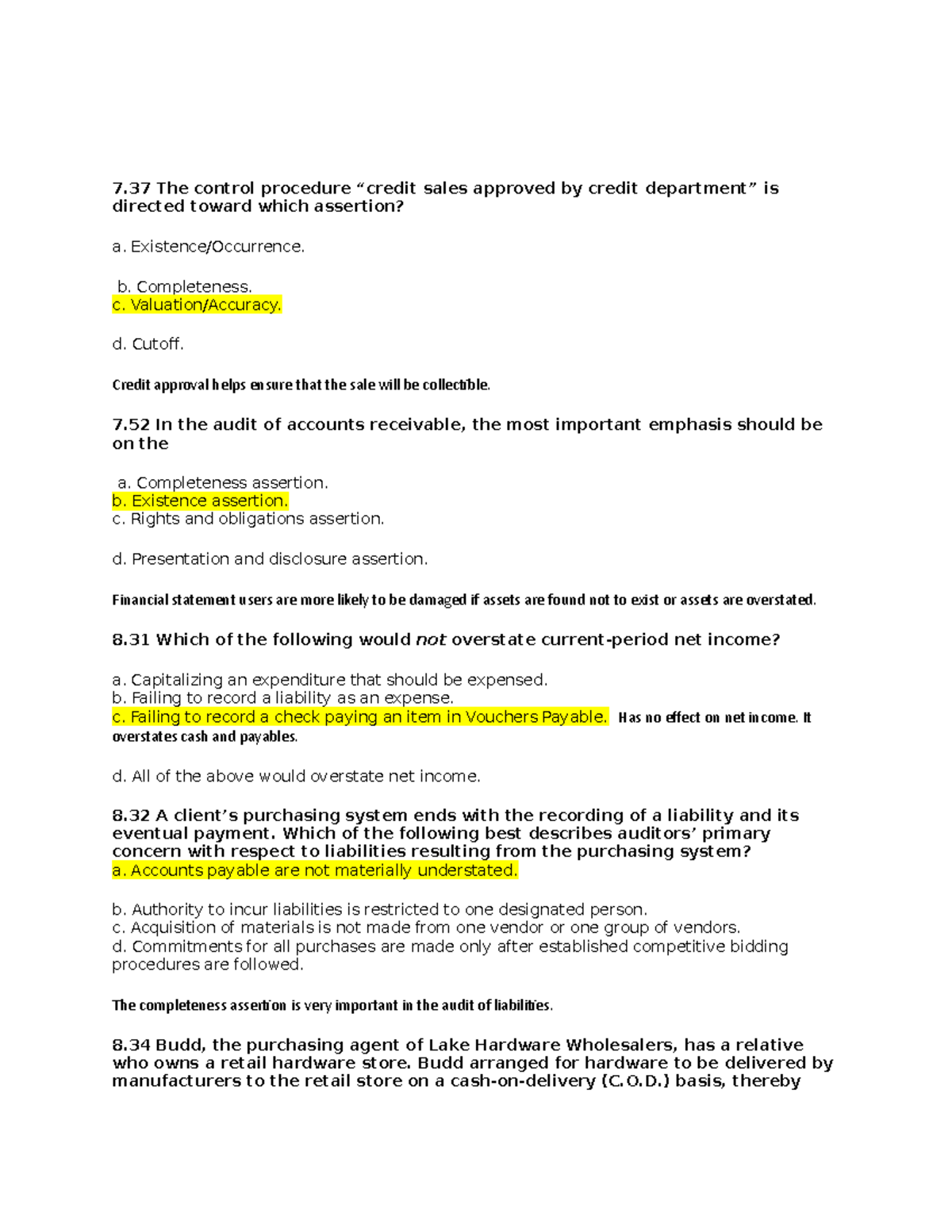 Audit Exam 2 MC Practice - 7 The control procedure “credit sales ...