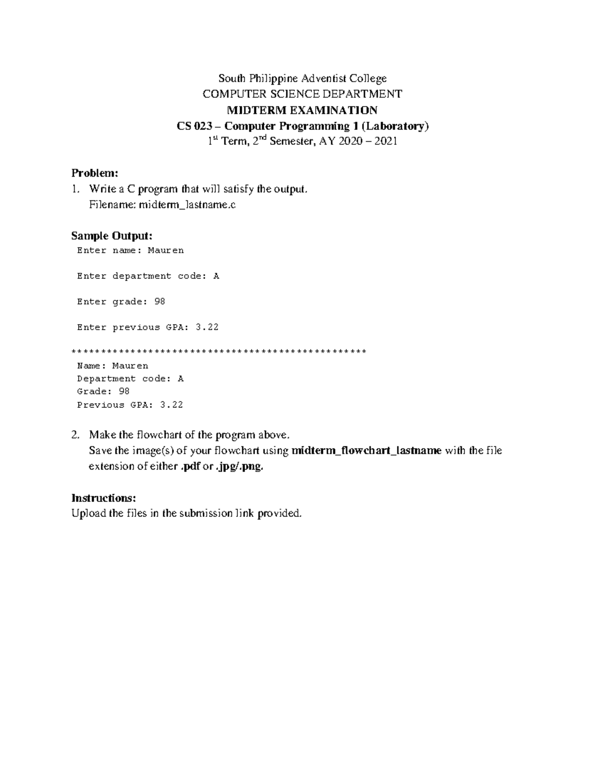 Exam - CS 023 Midterm Lab 2020-2021 - South Philippine Adventist ...