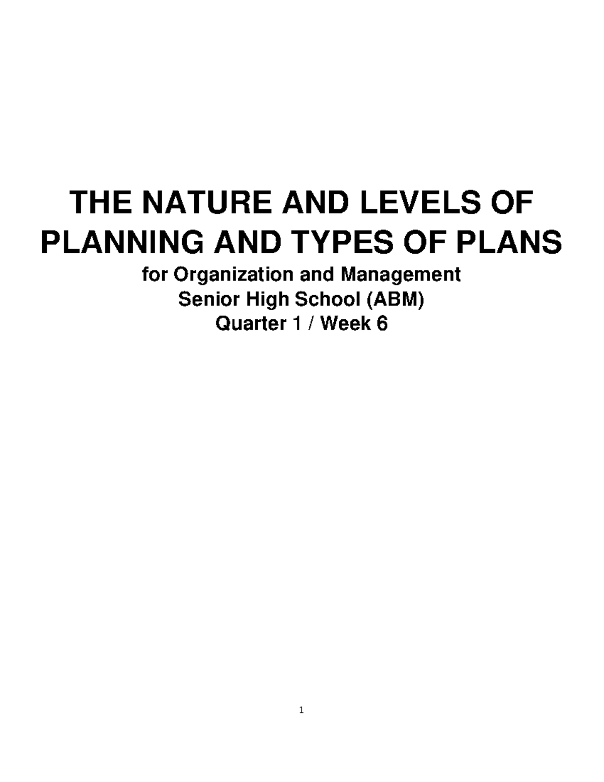 Lesson 06: Nature, Levels, and Types of Planning in Org. & Mgt (ABM ...