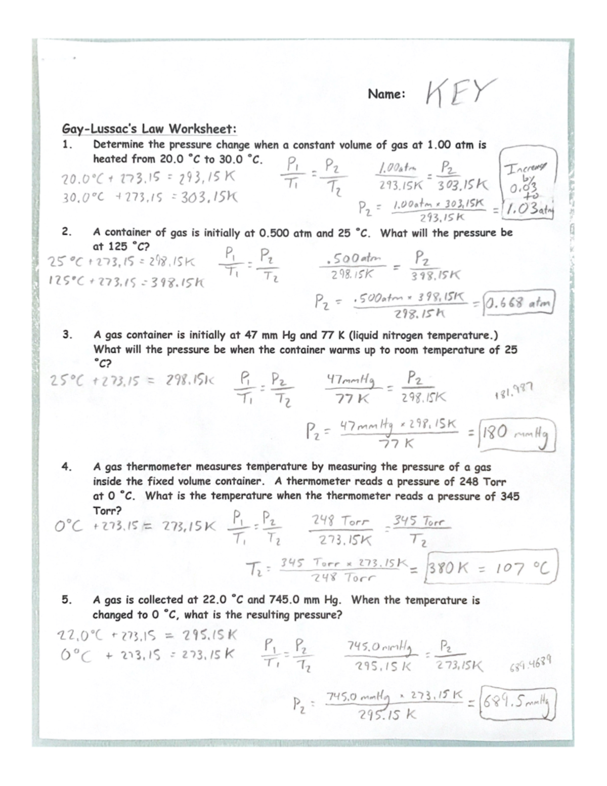 Gay-Lussac's Law Worksheet Key - Name: KEY Law Worksheet: 1. Determine ...