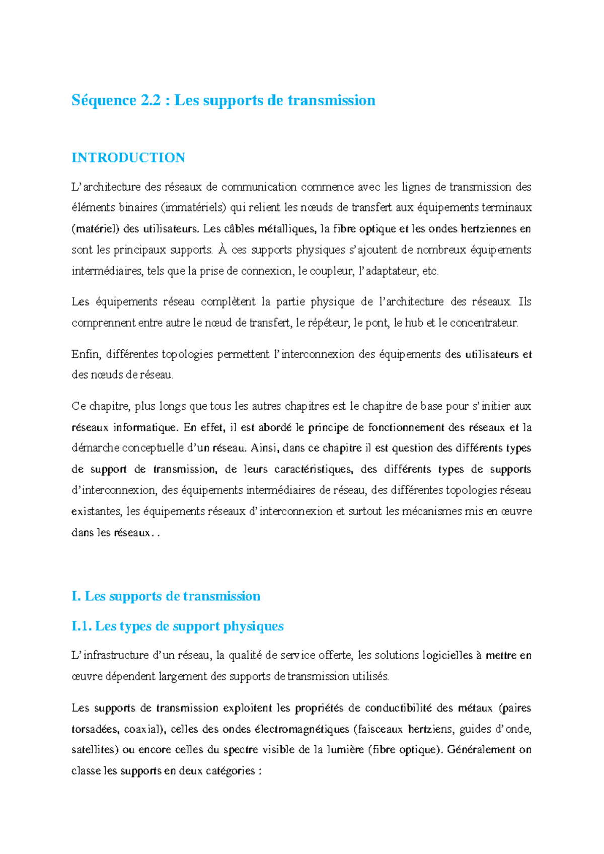 Supports de Transmission en Réseaux de Communication: Chapitre 2.2 ...