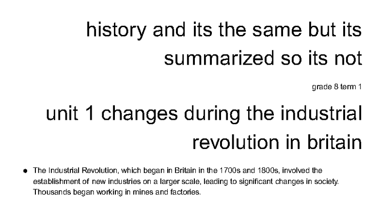 Grade 8 History Term 1 Unit 1: Changes During the Industrial Revolution ...