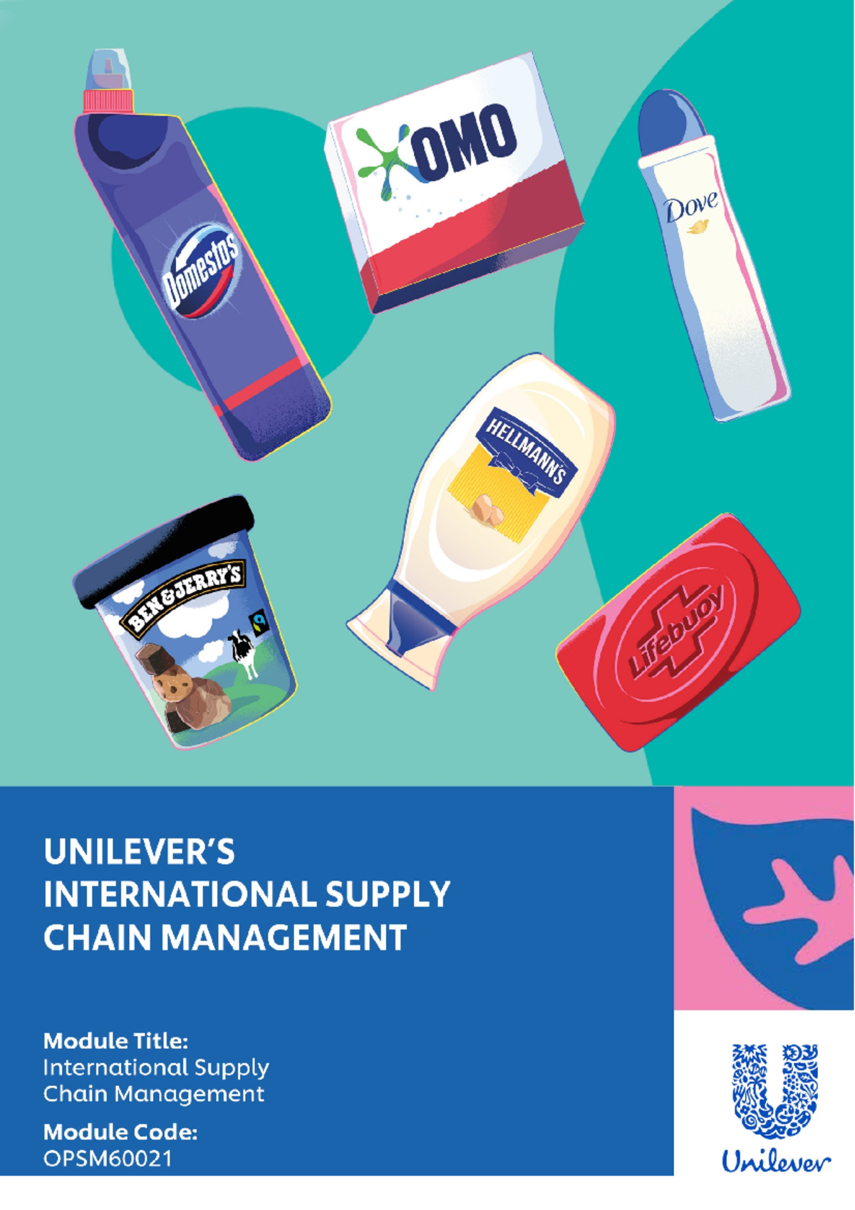 Unilever Case Study: Supply Chain Strategy, COVID-19 & Competitive Edge ...