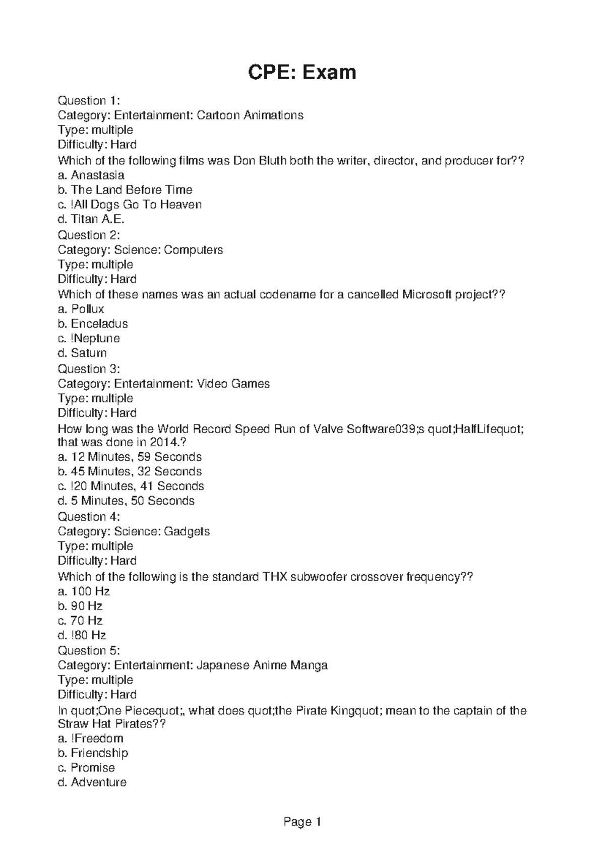 CPE116 Chapter 1 - CPE: Exam Question 1: Category: Entertainment ...