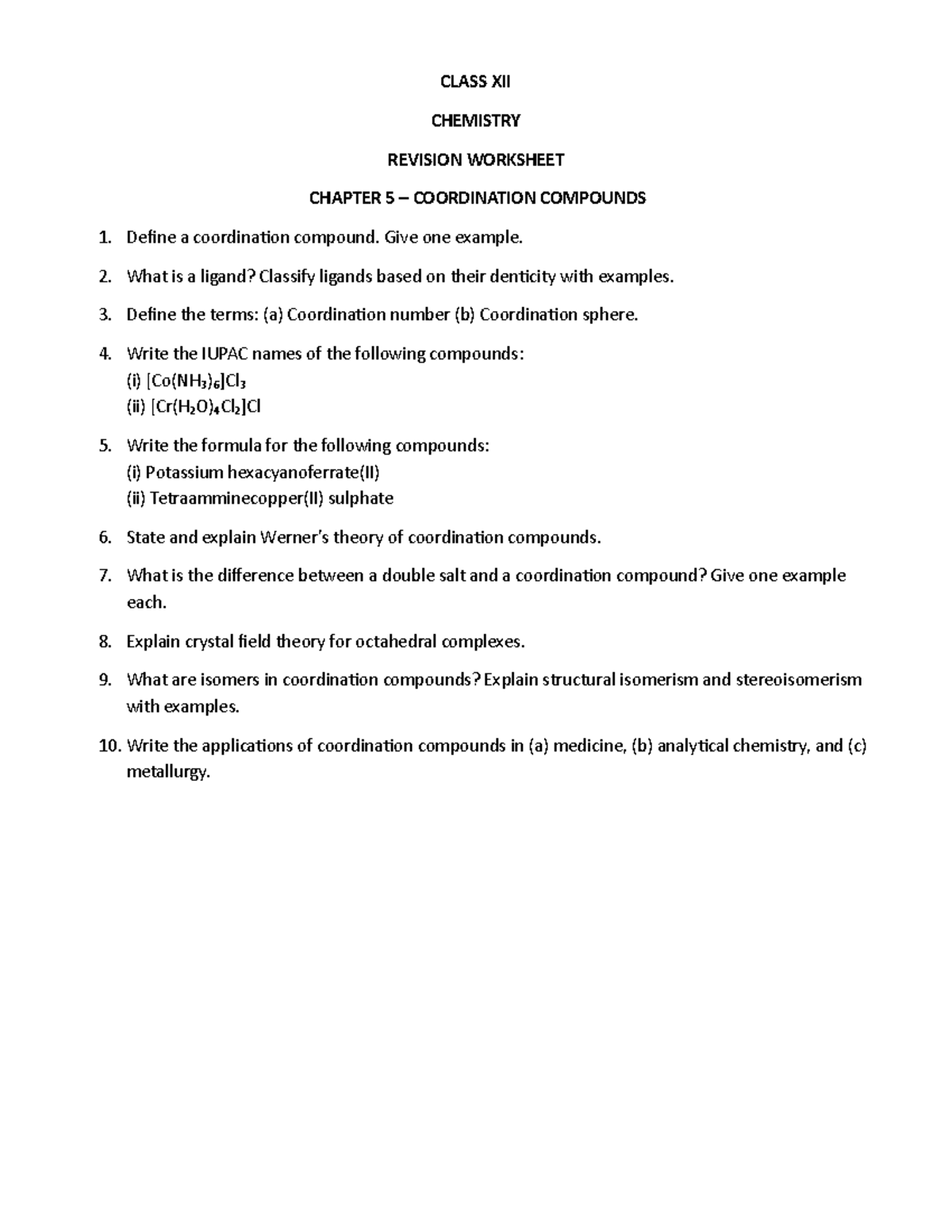 CLASS XII CHEMISTRY REVISION WORKSHEET: COORDINATION COMPOUNDS - Studocu