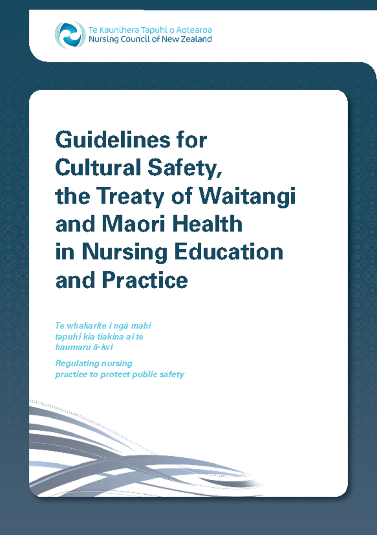 Guidelines for Cultural Safety & Maori Health in Nursing (NUR 301 ...