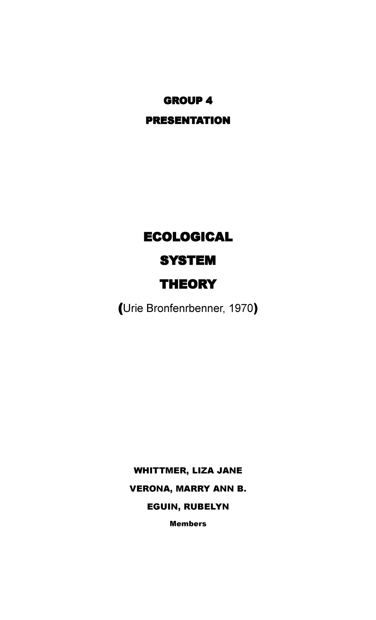 Ecological System Theory Overview - GRP 4 Presentation Notes - Studocu