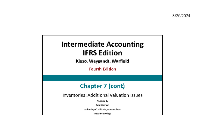 Intermediate Accounting IFRS Kieso Chapter 7: Inventories Valuation ...