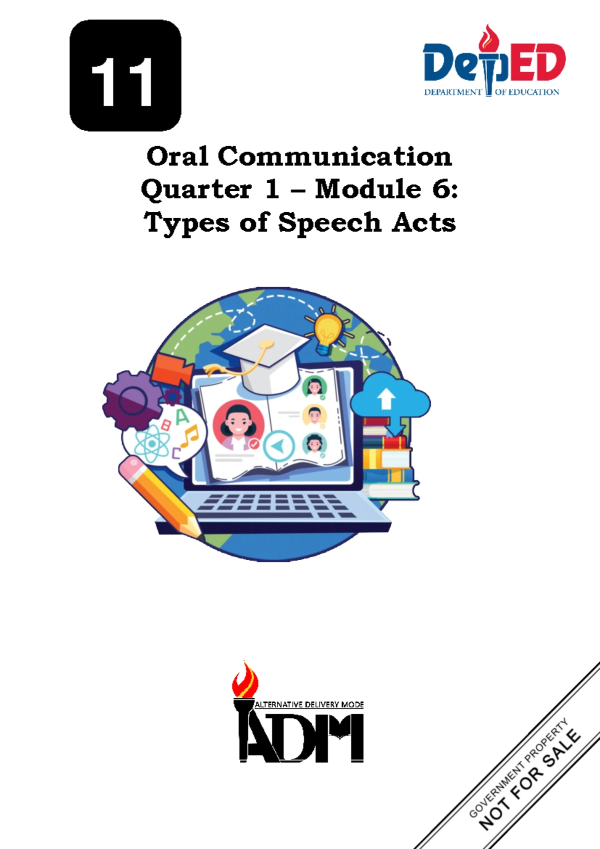 Q1-Oral-Communication-11 Module-4 - Oral Communication in Context Quarter 1 – Module 4: Types of ...