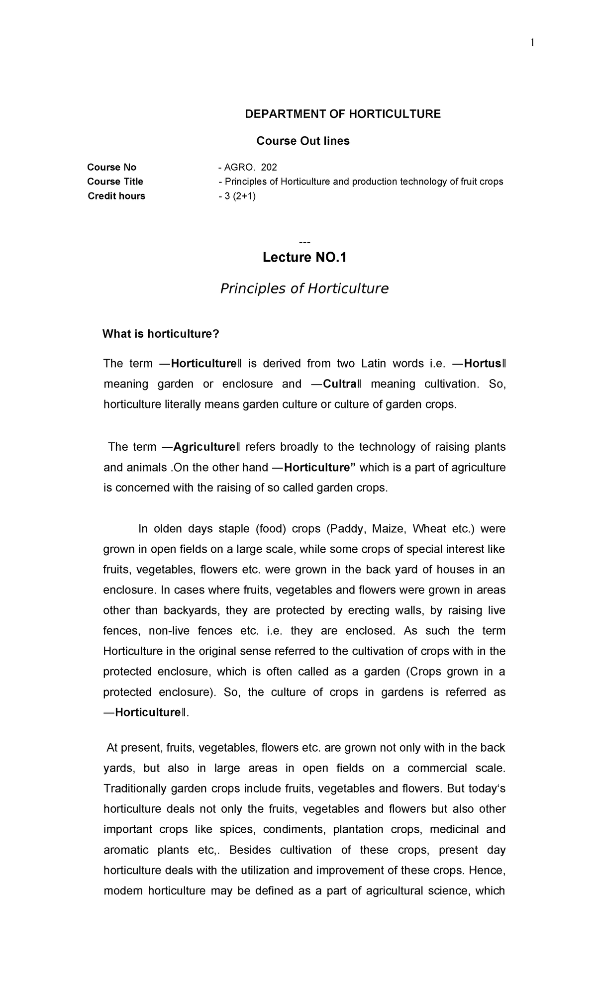 AGRO 202 Principles of Horticulture: Lecture Notes on Crop Production ...