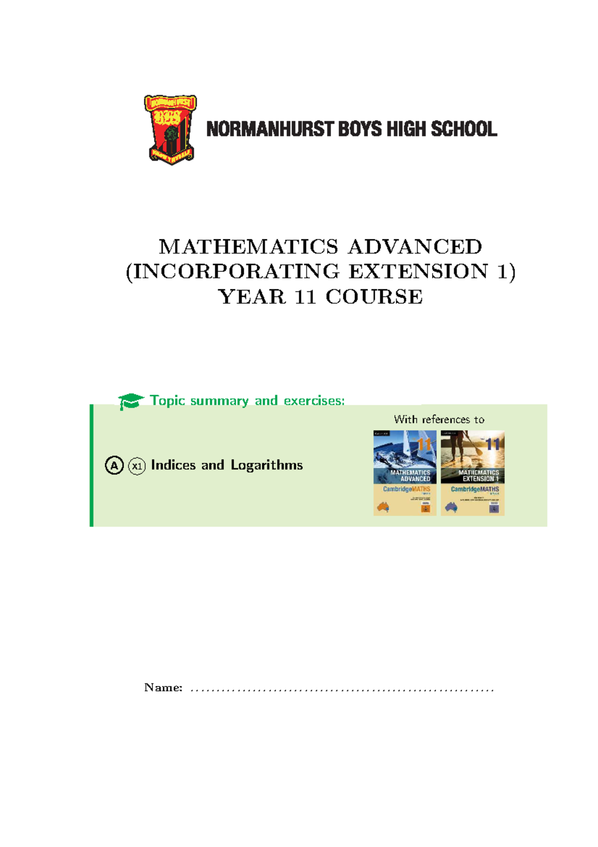Mathsfaculty nbhs 5062 Advanced and Extension 1 Topic 6 Indices and ...