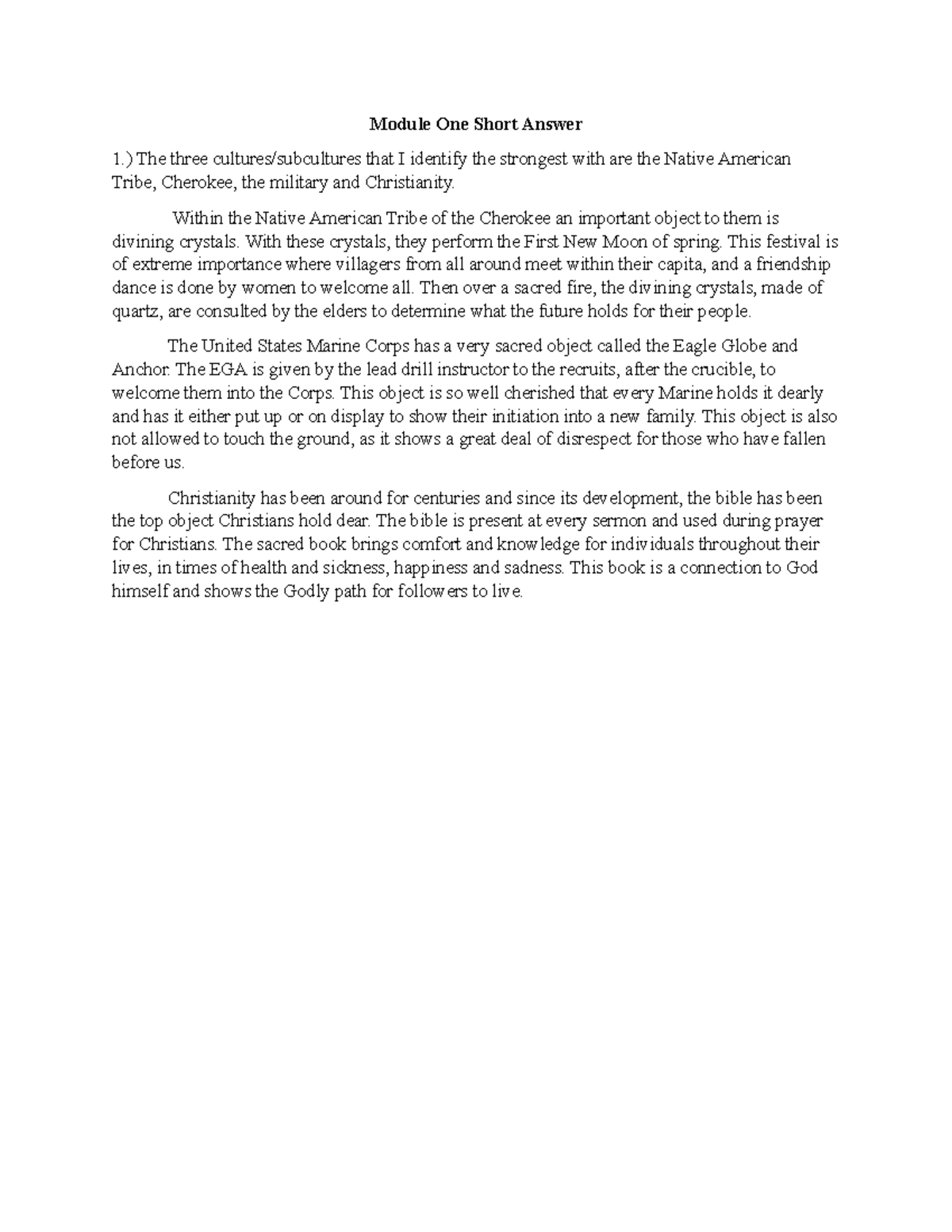 Humanities 1 Short Answer - Module One Short Answer 1.) The three ...