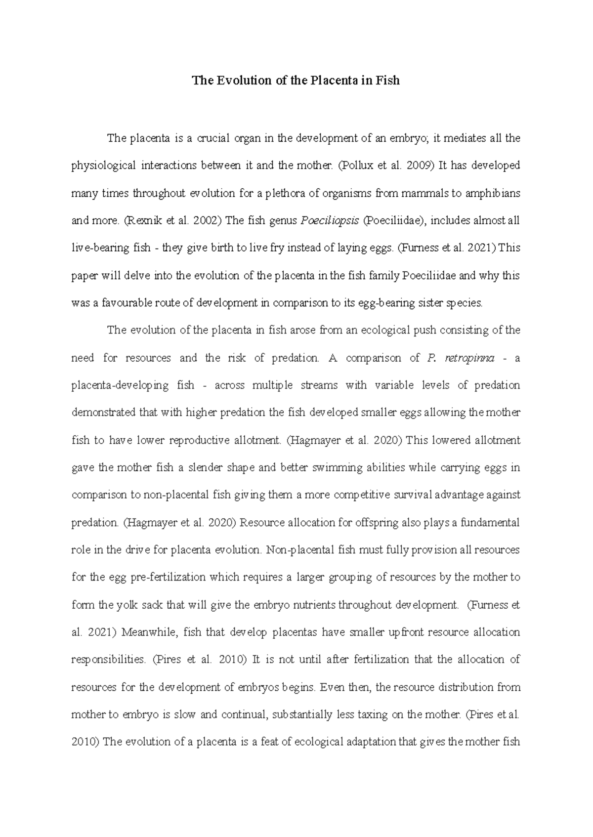 Evolution of the Placenta in Fish - (Pollux et al. 2009) It has ...