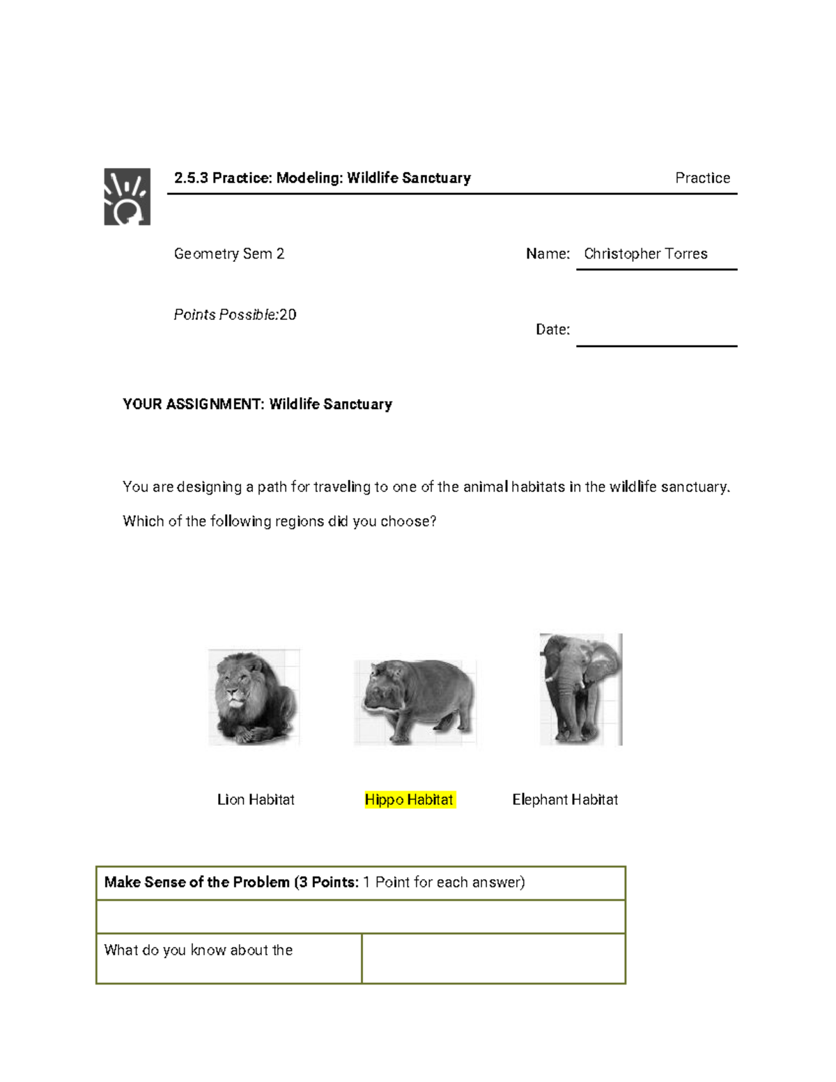Geometry 2.5.3 Practice: Modeling Paths in Wildlife Sanctuary - Studocu