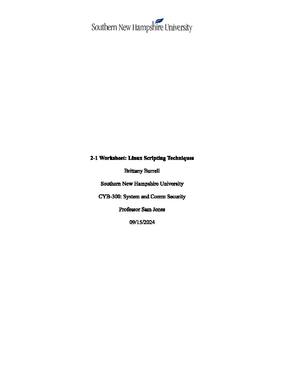 CYB 300 2-1 Worksheet - Southern New Hampshire University Worksheet: Linux Scripting Techniques ...