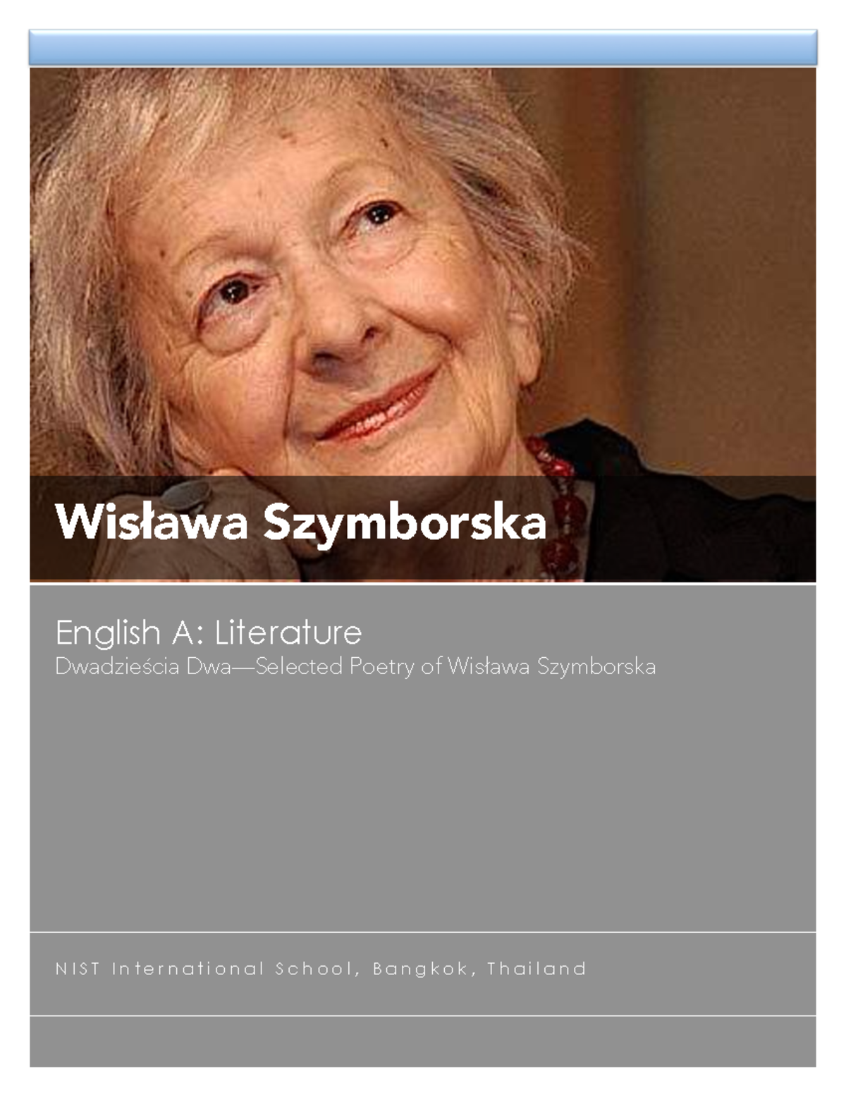 Wisława Szymborska English A: Literature Dwadzieścia Selected Poems ...