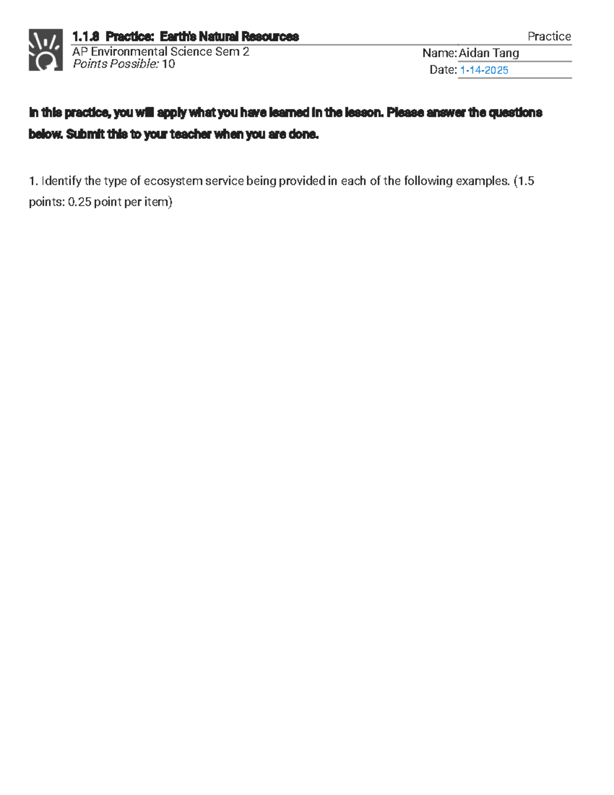 AP Environmental Science - Practice Assignment 1.1.8: Ecosystem ...