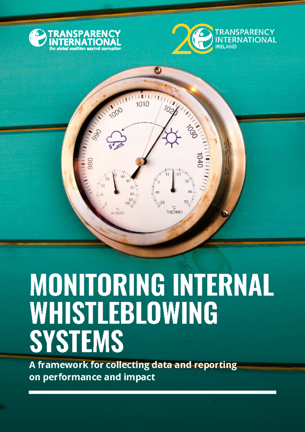 Monitoring Internal Whistleblowing Systems: A Comprehensive Framework ...