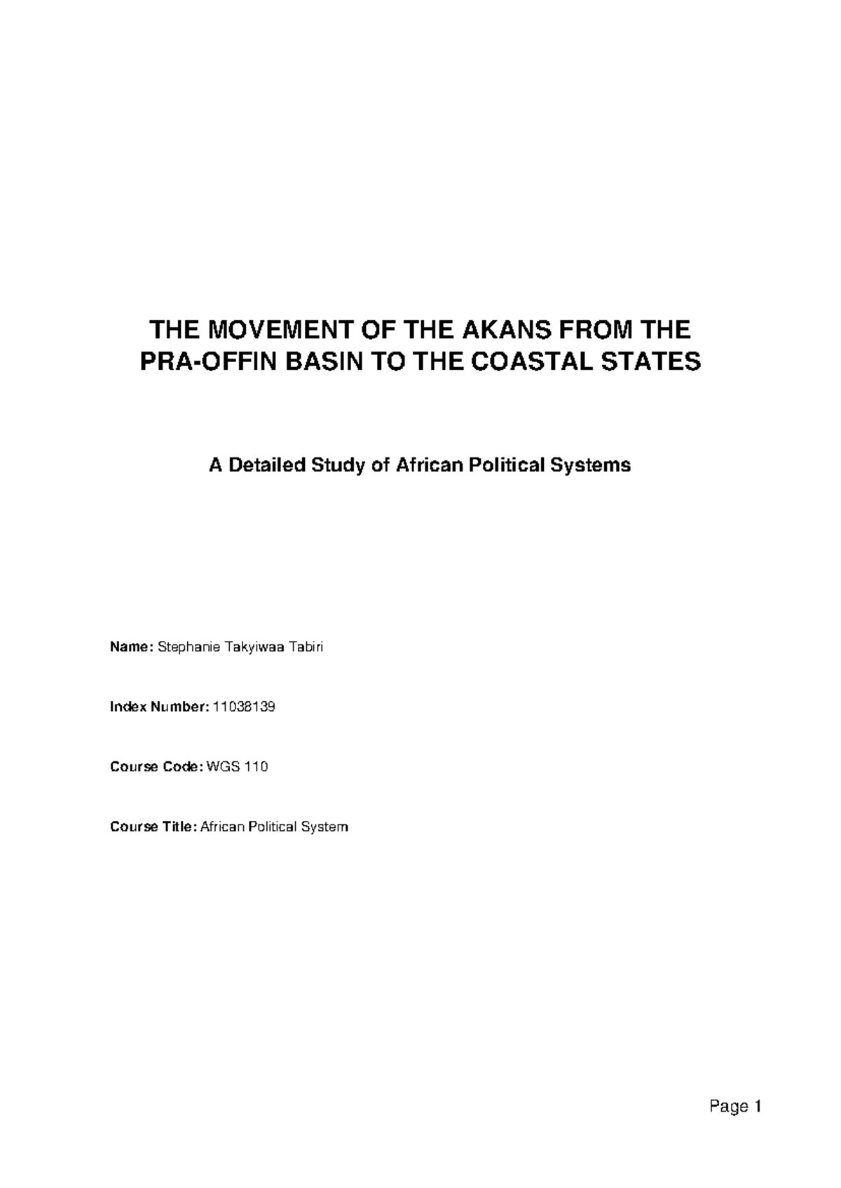 WGS 110: The Akans' Migration to Coastal States - A Detailed Study ...