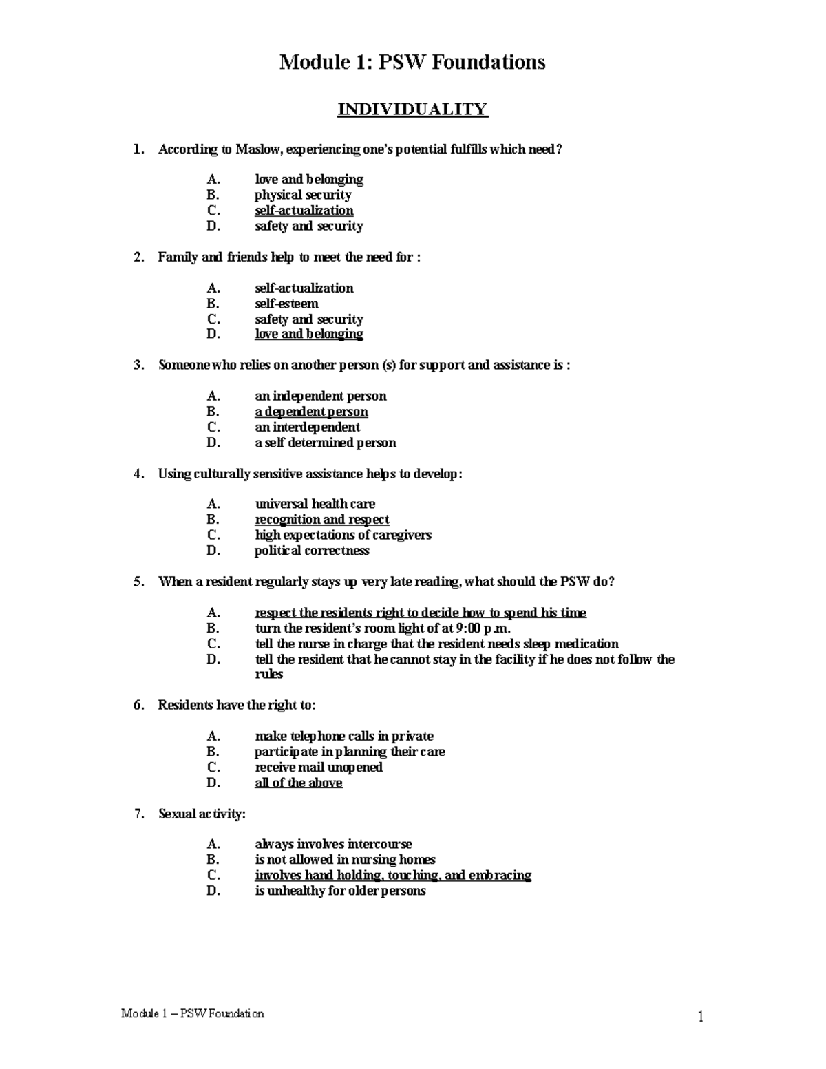 Module 1 - PSW Foundation With Answers - INDIVIDUALITY According to Maslow, experiencing one’s ...
