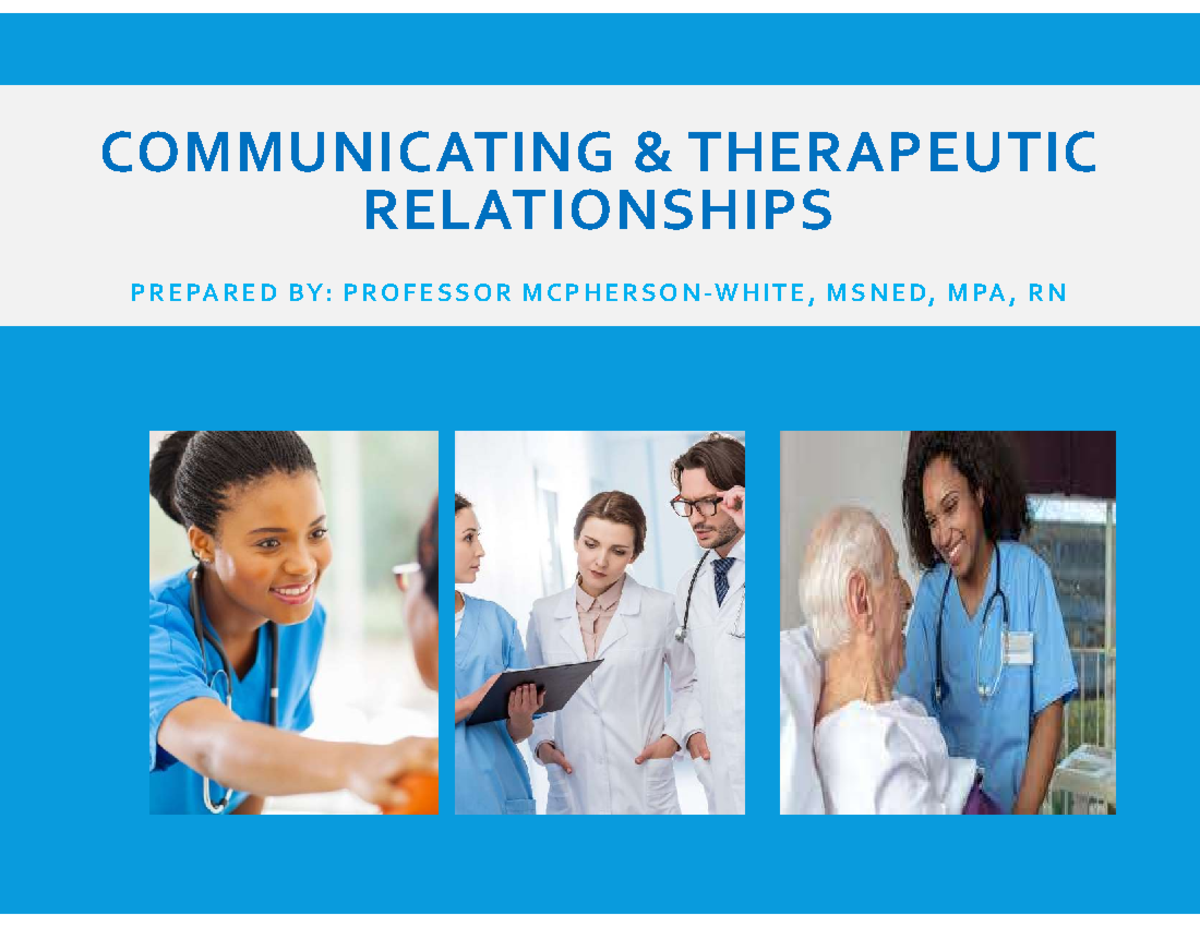 COMM 101: Communication & Therapeutic Relationships in Nursing - Studocu
