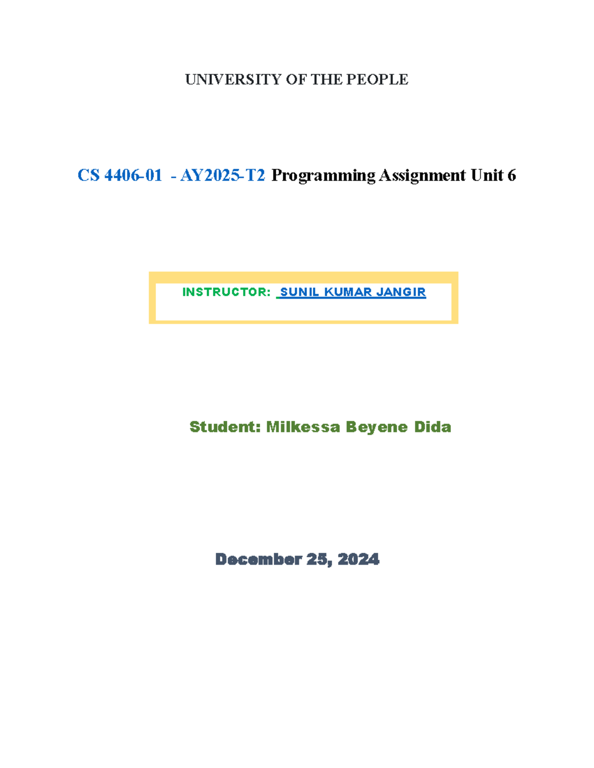 CS 4406-01 - AY2025-T2 Programming Assignment Unit 6 - UNIVERSITY OF ...