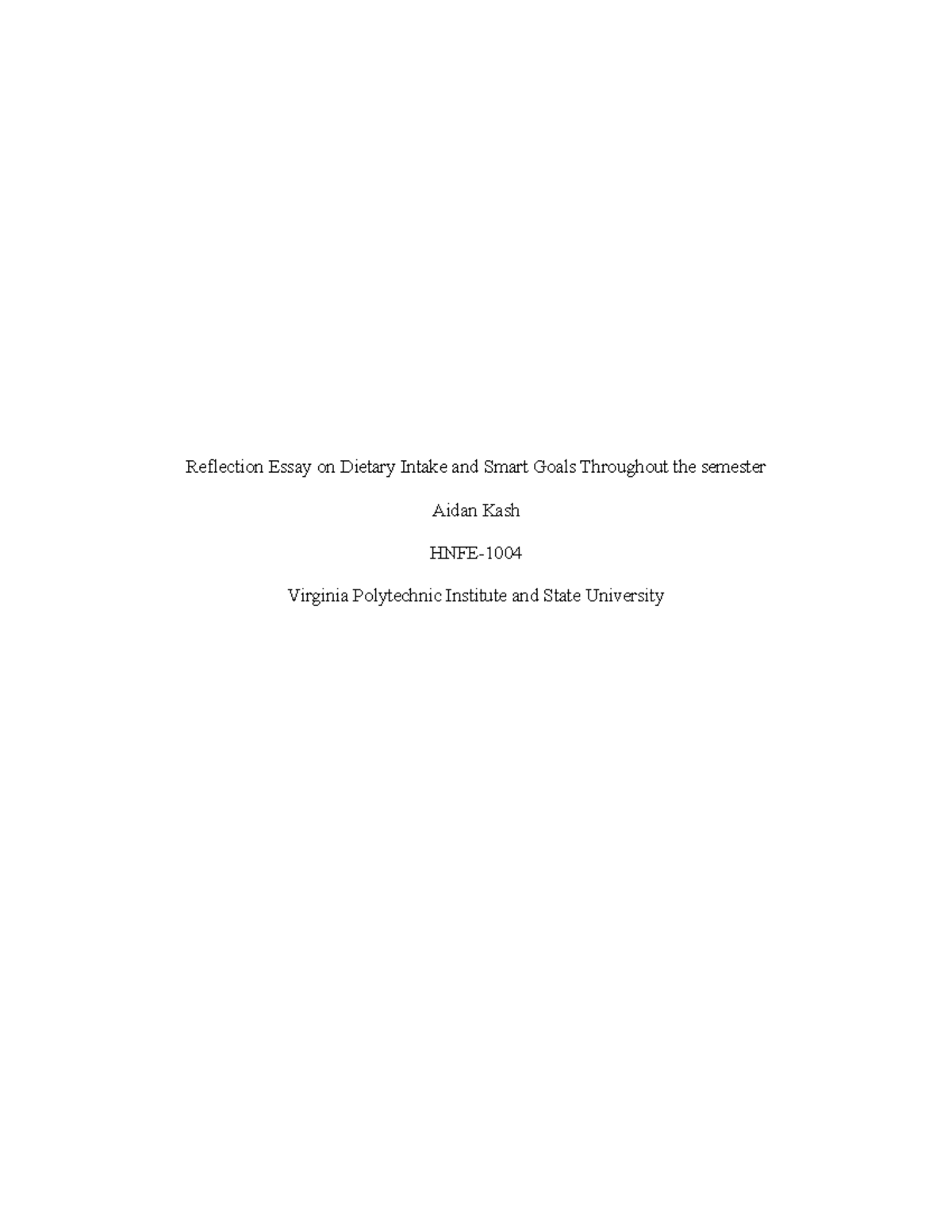 Writing assignment HNFE - Reflection Essay on Dietary Intake and Smart ...