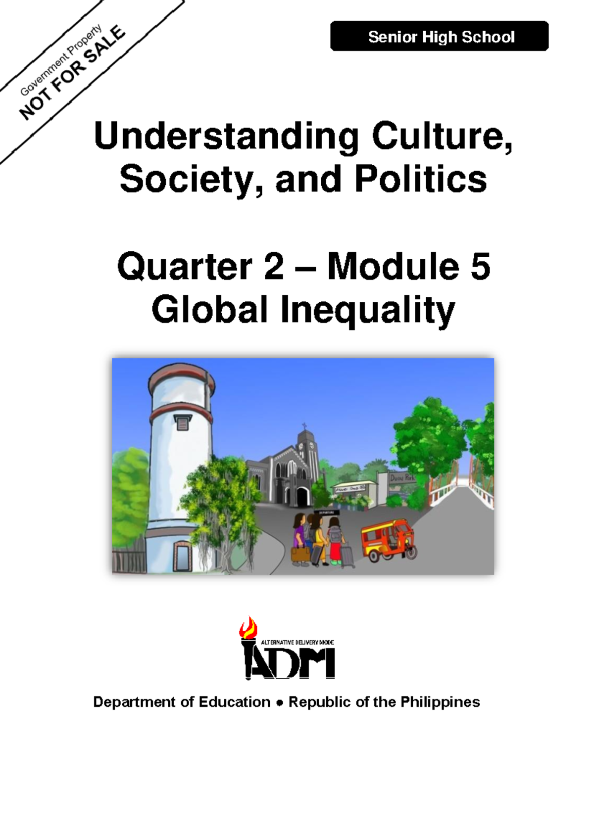 UCSP Q2 Mod5: Understanding Global Inequality in Society and Politics ...