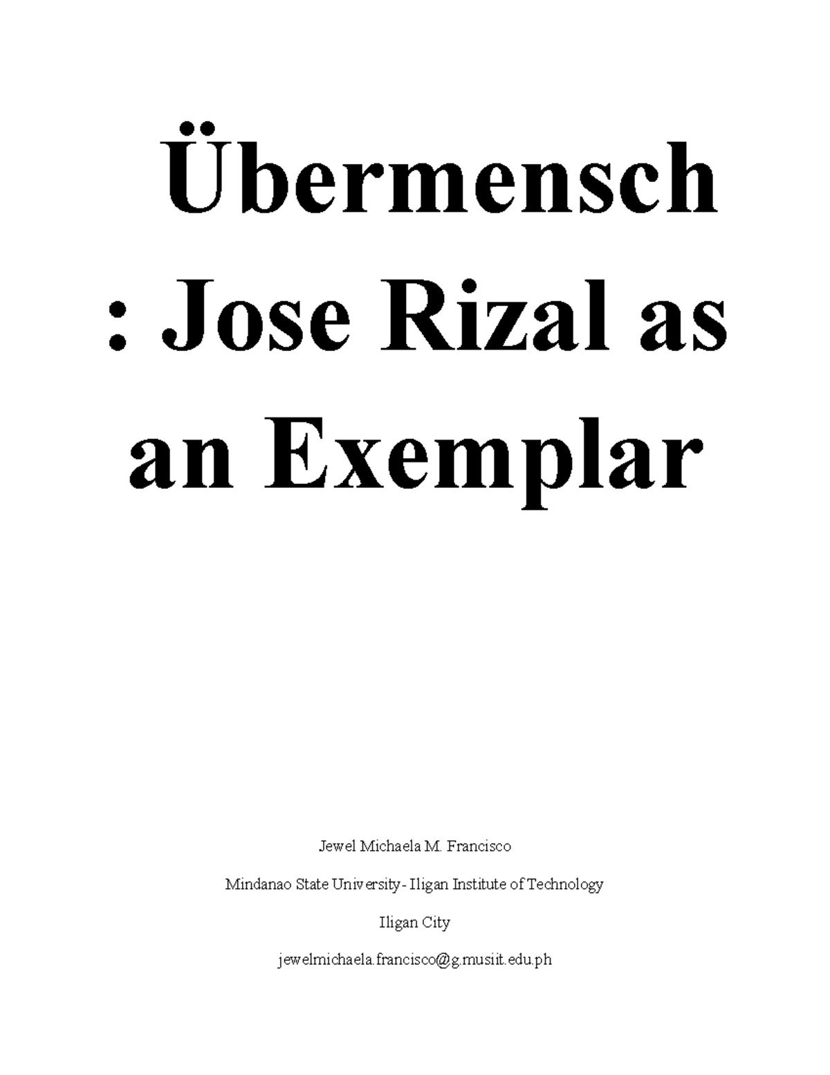 PHIL101: Essay on Nietzsche's Übermensch and José Rizal as an Exemplar ...