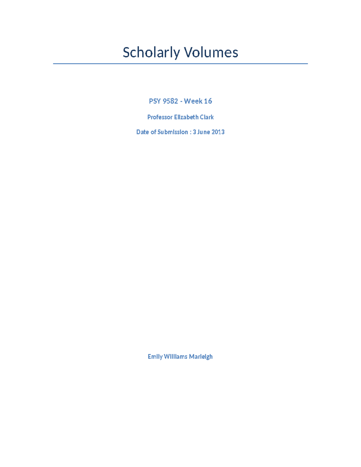 PSY-9582 - Scholarly Volumes Summary and Insights for Week 16 - Studocu