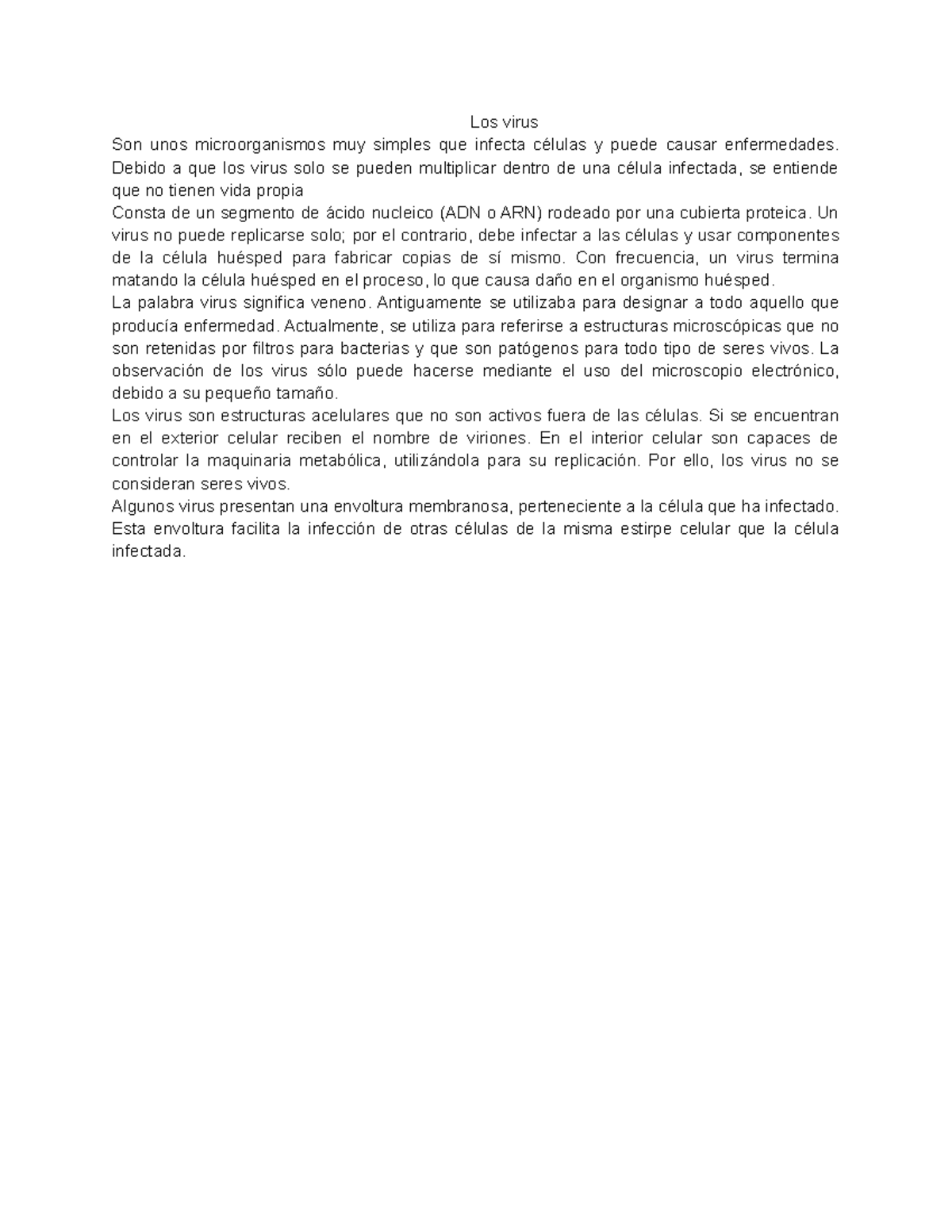 Los virus - Los virus Son unos microorganismos muy simples que infecta ...