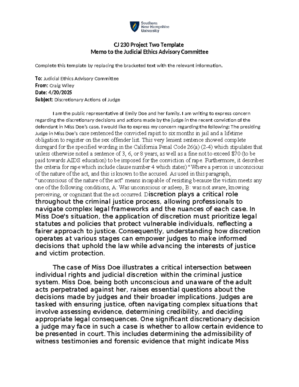 CJ 230 Project Two Memo: Concerns on Judicial Discretion in Miss Case ...
