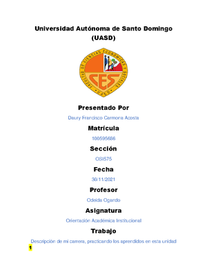 Historia, simbolos y signos de la universidad( UASD) - UNIVERSIDAD ...