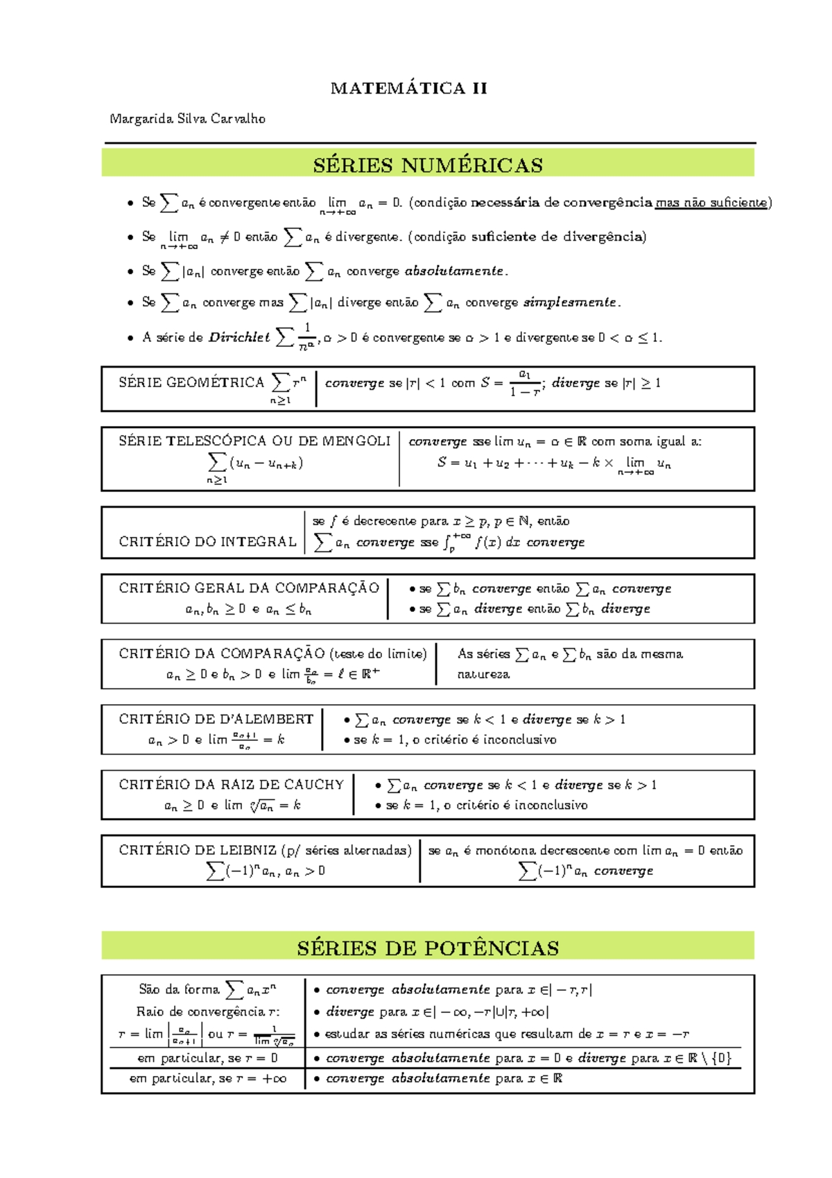 Formulario Series - introduction material - MATEM ́ATICA II Margarida Silva Carvalho S ́ERIES ...