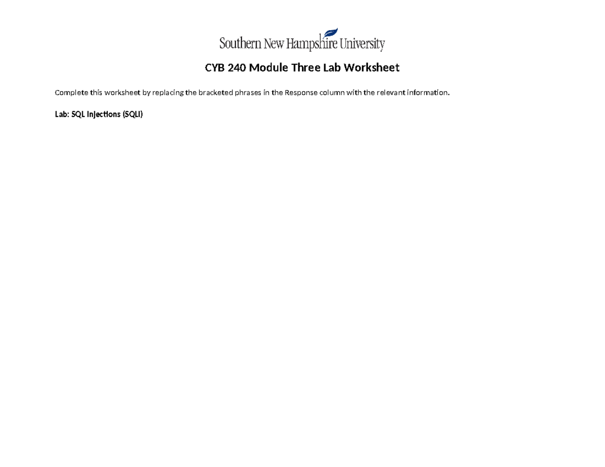 CYB 240 Module 3 Lab Worksheet: SQL Injection & XSS Mitigation - Studocu
