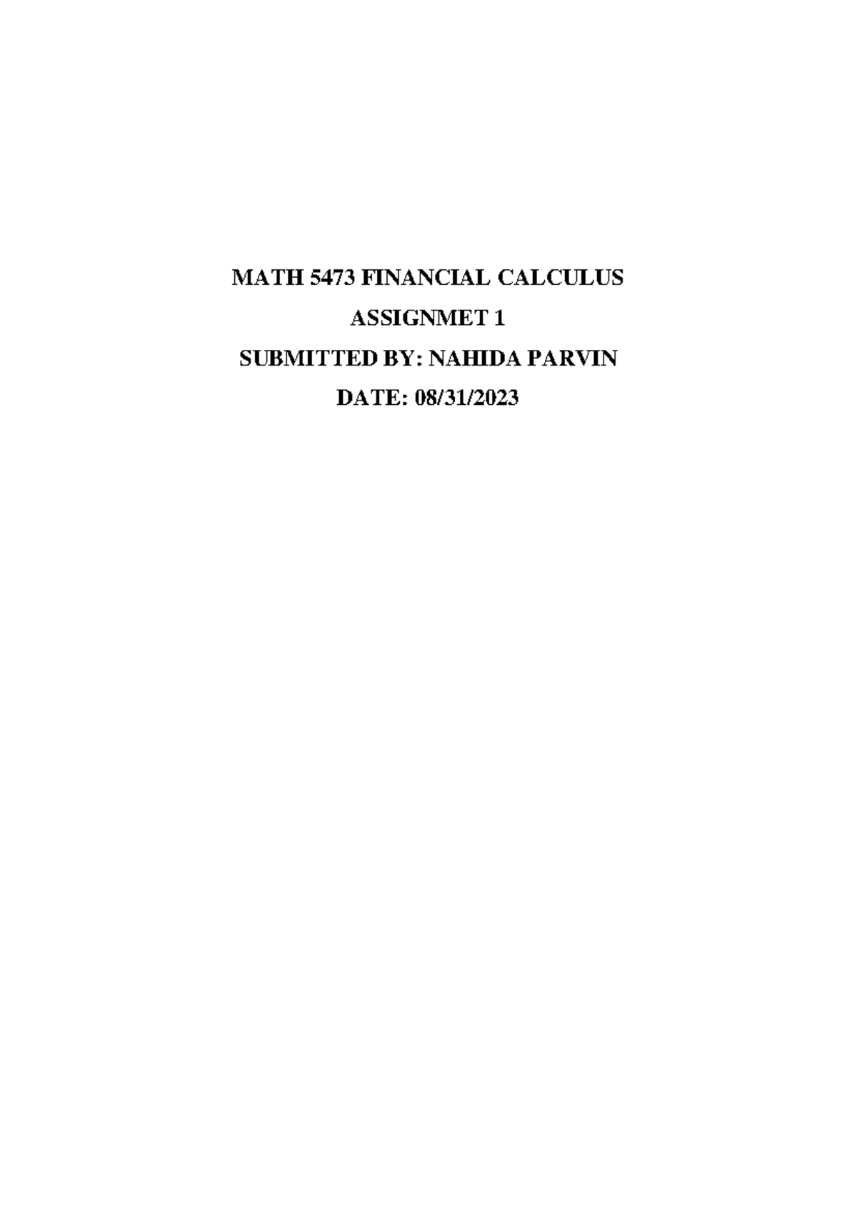 Solution to Financial Calculus Chapter 1 - MATH 5473 FINANCIAL CALCULUS ...