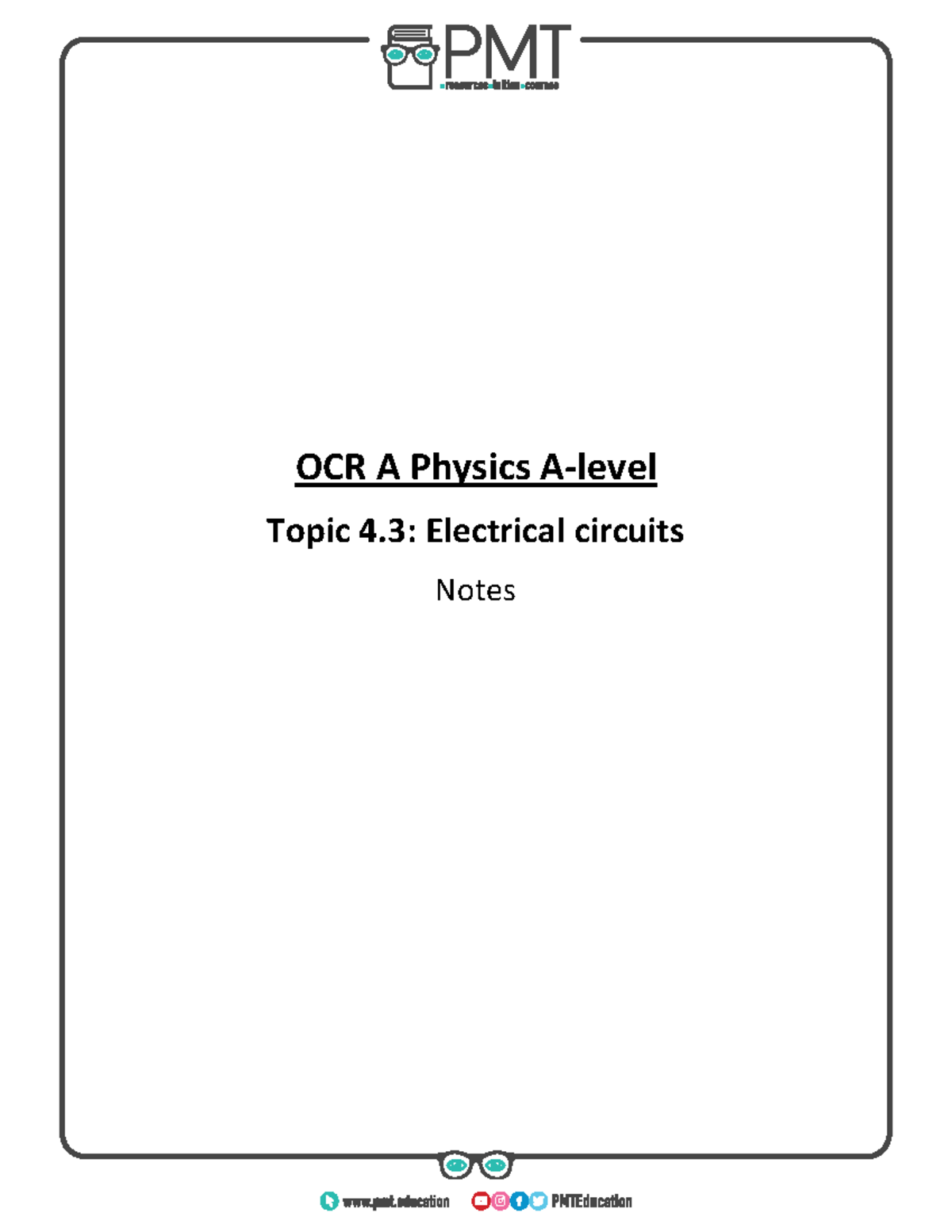 OCR A Physics Topic 4.3: Electrical Circuits - Series & Parallel Notes ...