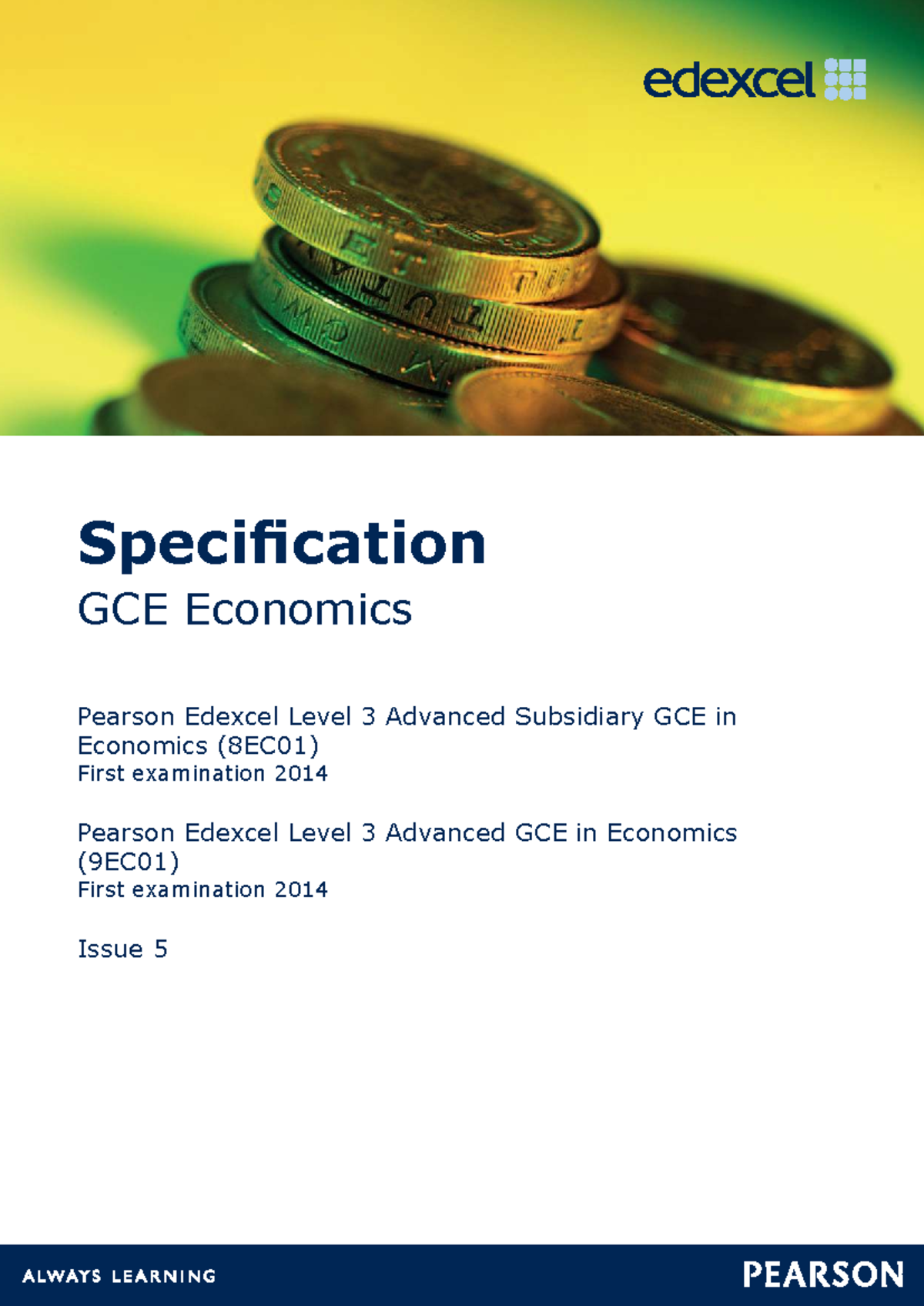 GCE Economics Specification (8EC01 & 9EC01) Overview and Assessment ...
