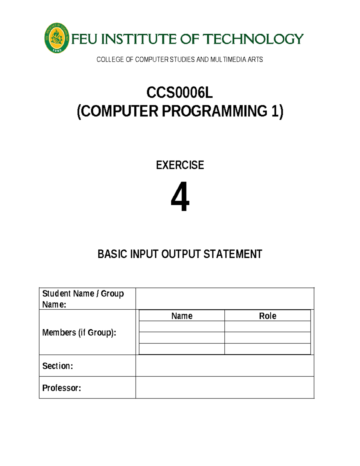 CCS0006L - Computer Programming 1: Exercise 4 - Basic I/O Statements - Studocu