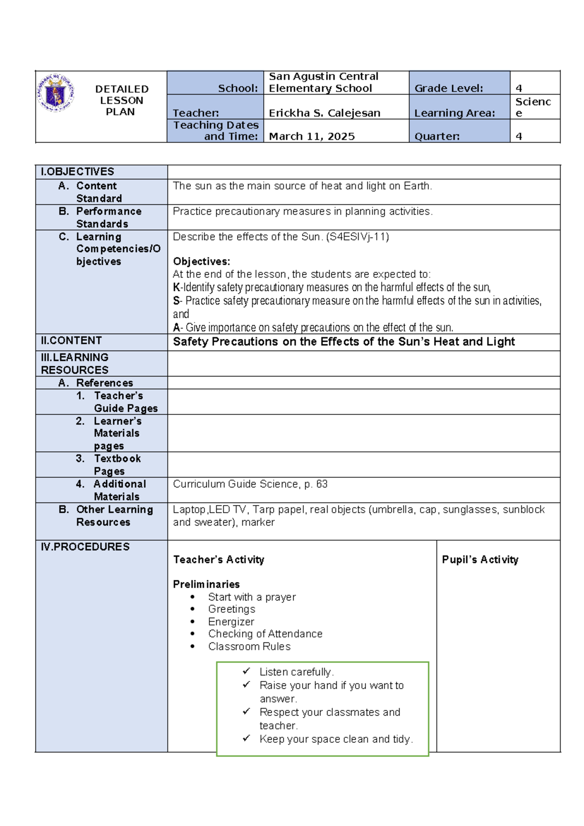 Lesson Plan for Grade 4 Science (Q4): Safety Precautions Against the ...