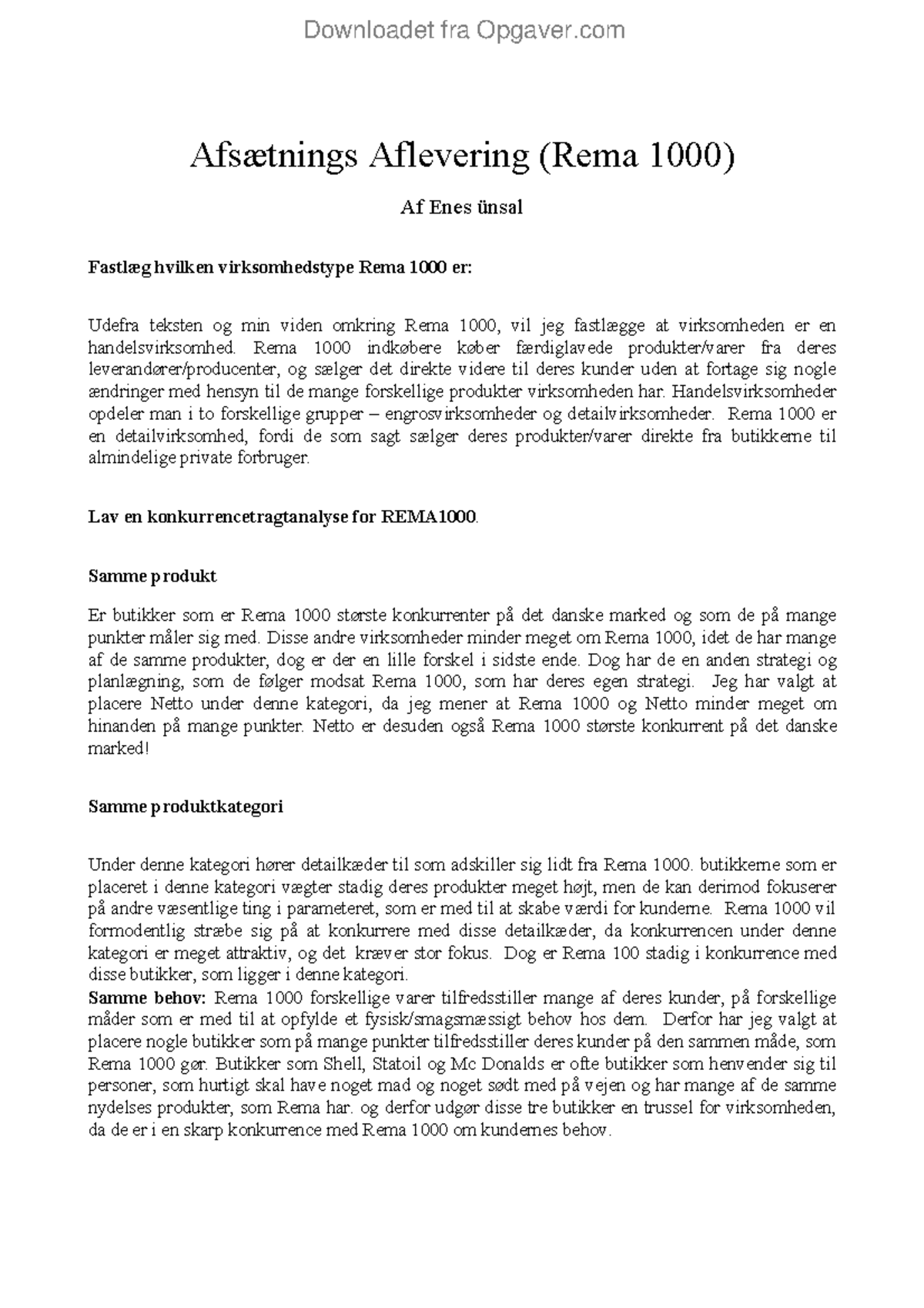 Rema 100 - Beskrivelse og Analyse af Rema 1000's Markedssituation - Studocu