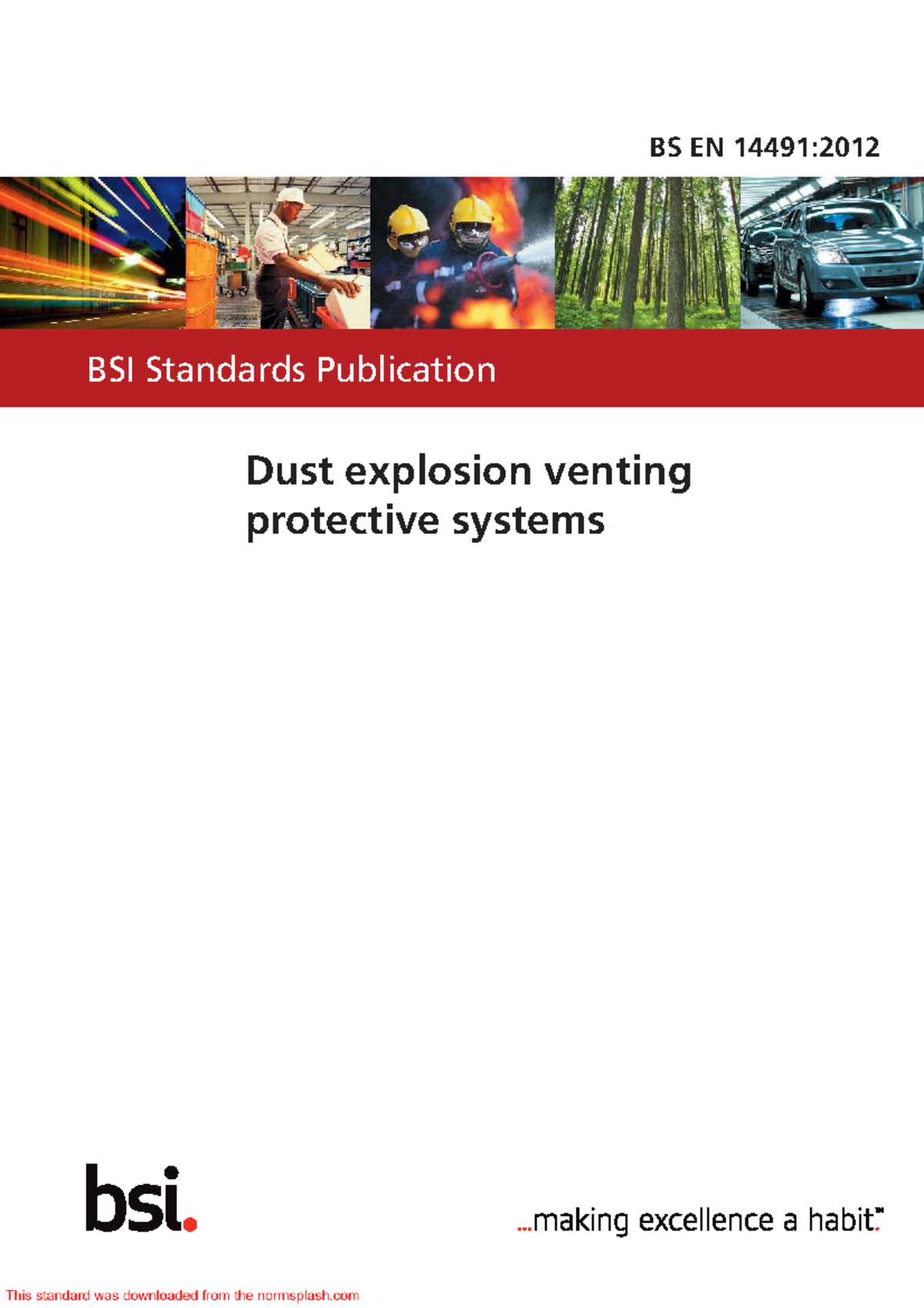 BS EN 14491:2012 Dust Explosion Venting Protective Systems Standards ...