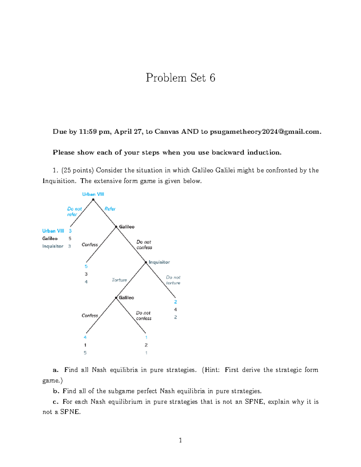 Homework 6: Problem Set on Backward Induction & Nash Equilibria - Studocu