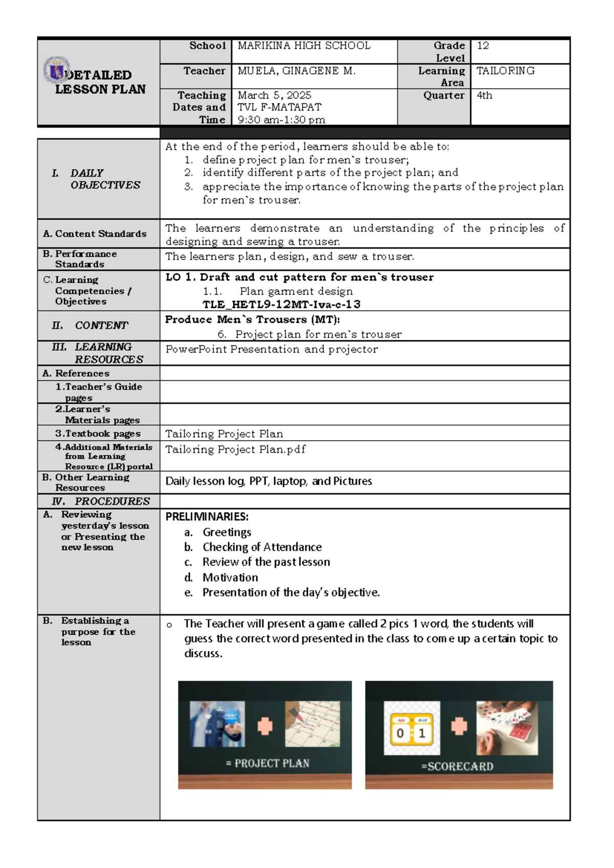 Muela DLP 4: Detailed Lesson Plan for Tailoring Project on Trouser ...