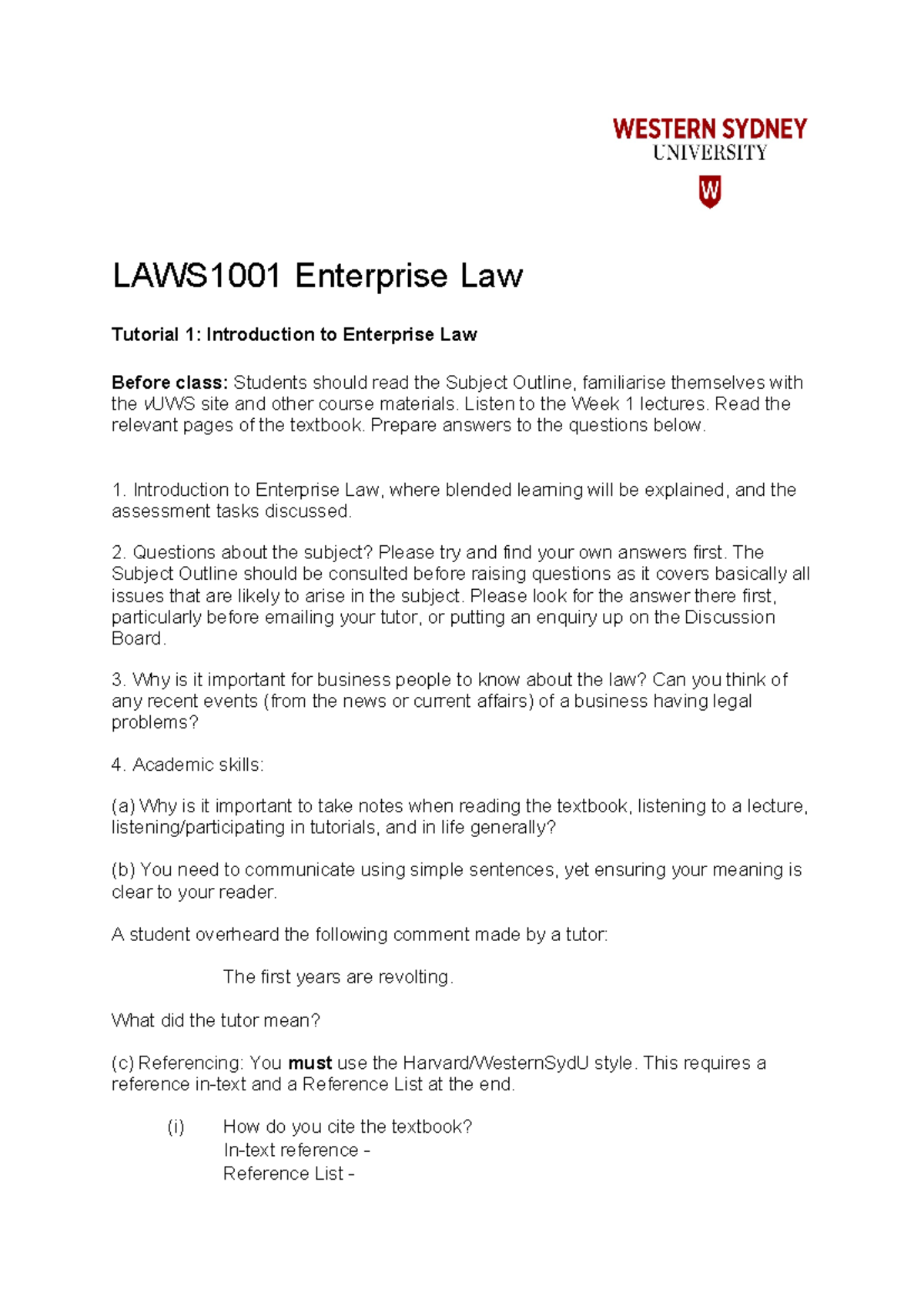 Tutorial 1(1) - LAWS1001 Enterprise Law Tutorial 1: Introduction to ...