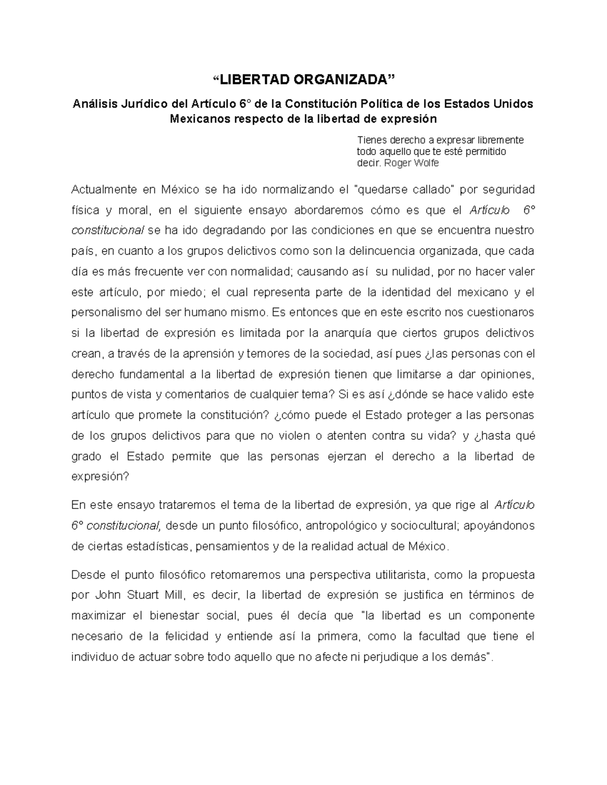 Análisis del Artículo 6 de la Constitución Mexicana: Libertad de ...