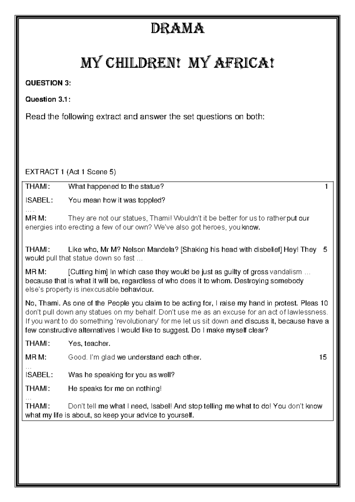Drama Study Guide: My Children! My Africa! - Exam Questions & Analysis ...