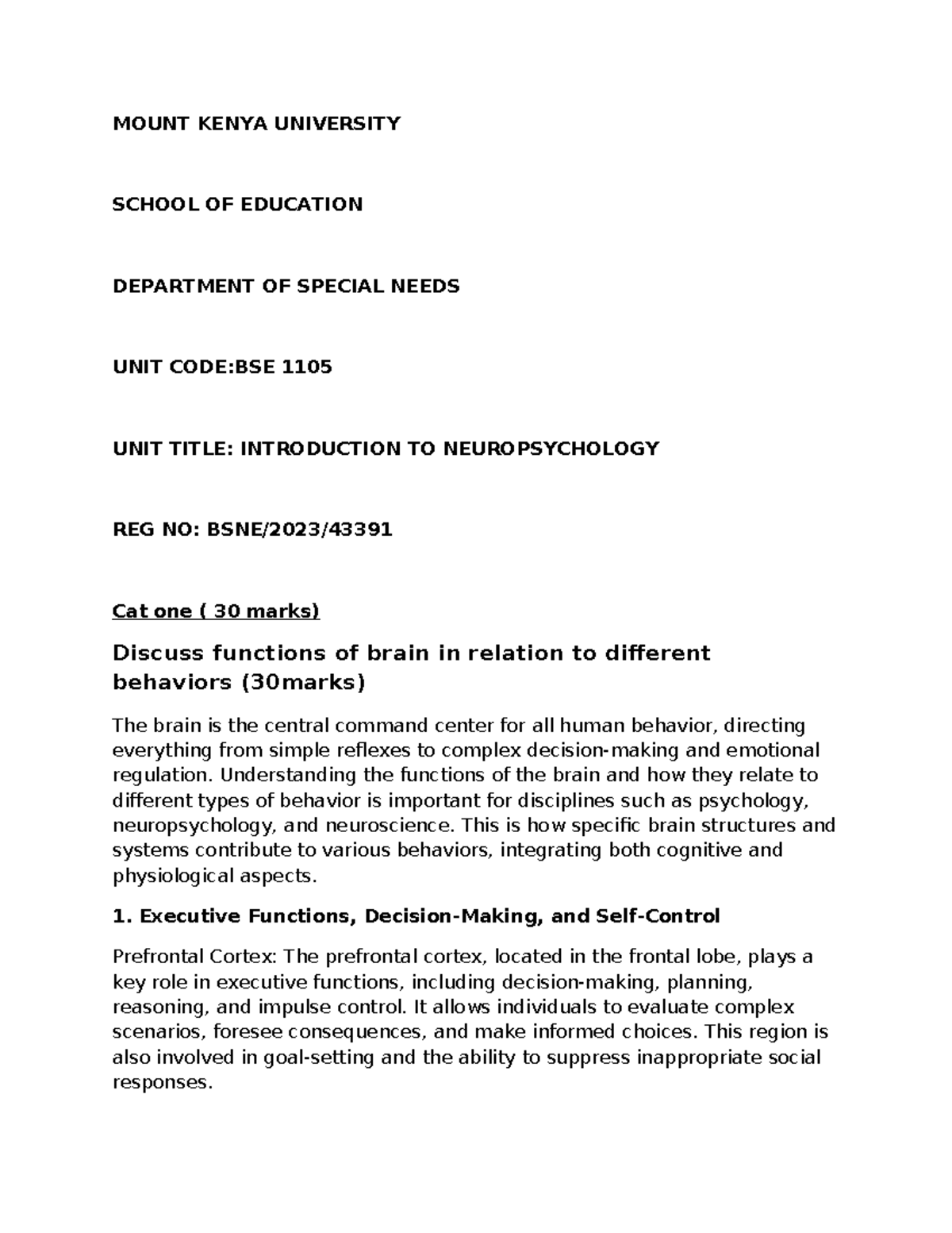 BSE 1105: Functions of the Brain and Their Behavioral Impacts - Studocu