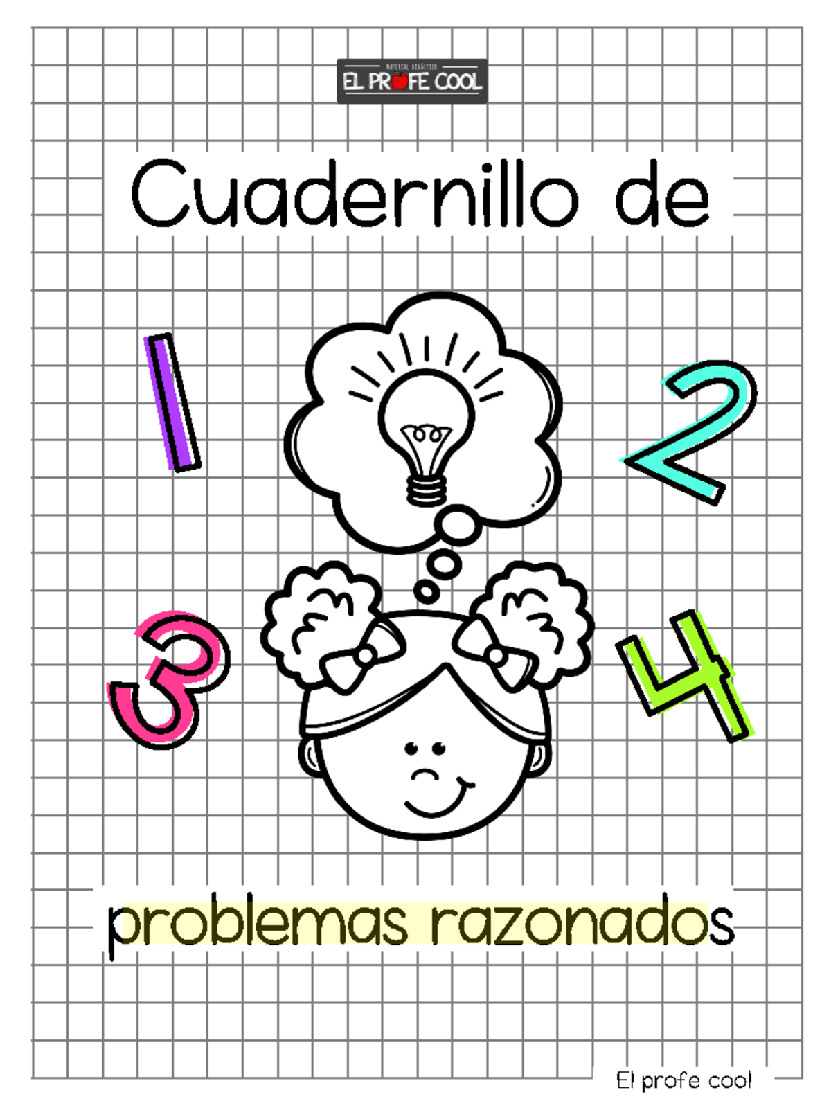 Cuadernillo DE Problemas Razonados 1: Ejercicios Matemáticos Básicos ...