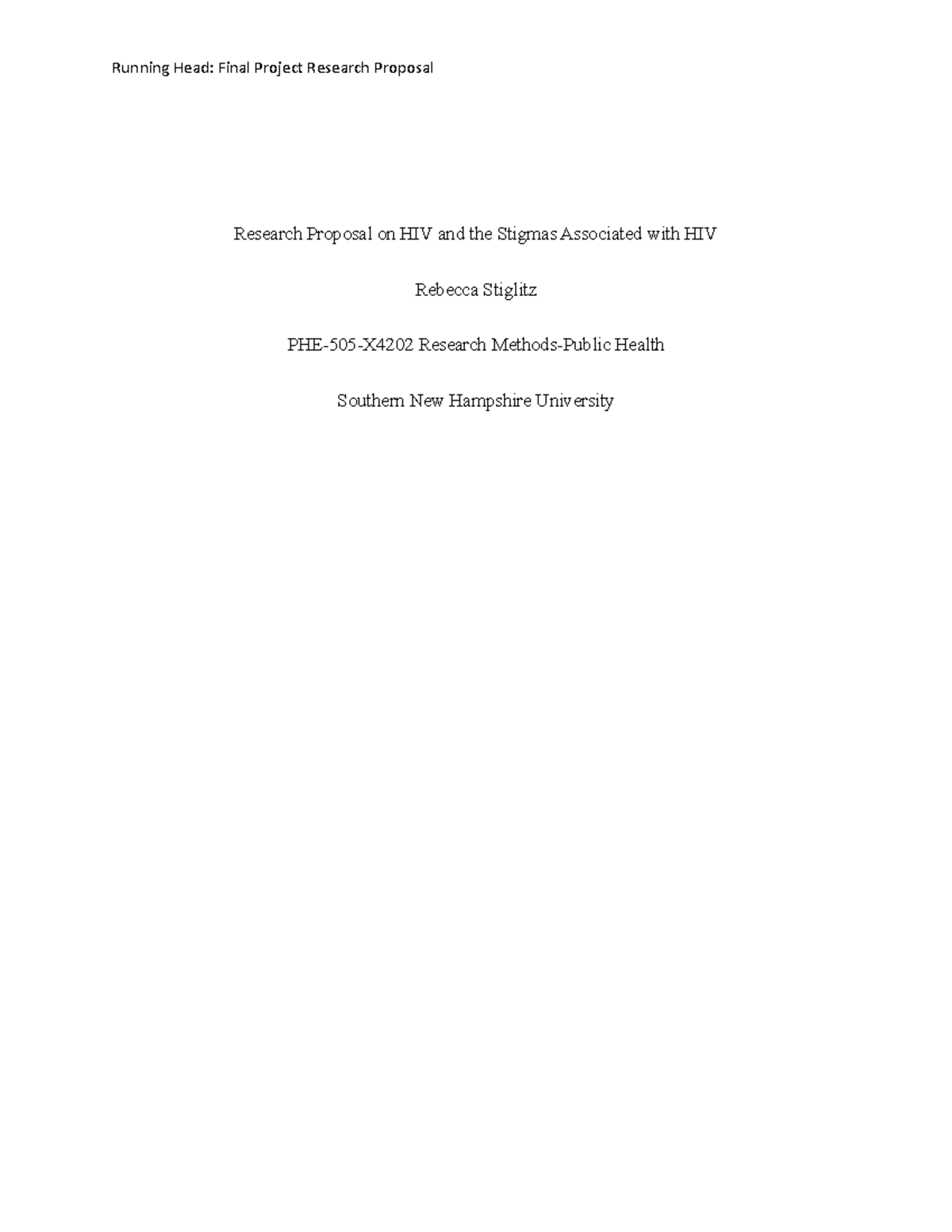 Research Proposal: HIV Stigmas and Their Impact on Testing Behavior ...